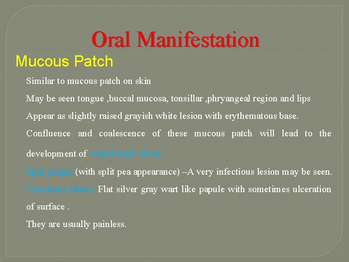 Oral manifestation of sytemic diseases Bacterial Infection Introduction