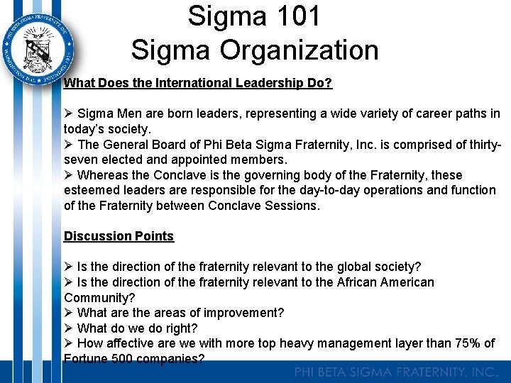 Sigma 101 Sigma Organization Goals and Objectives To