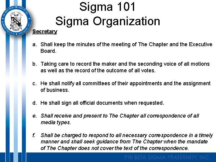 Sigma 101 Sigma Organization Goals and Objectives To