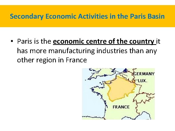 Secondary Economic Activities in the Paris Basin Paris