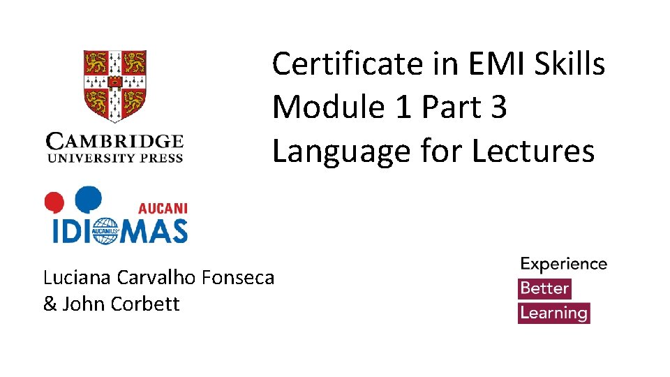 Certificate in EMI Skills Module 1 Part 3