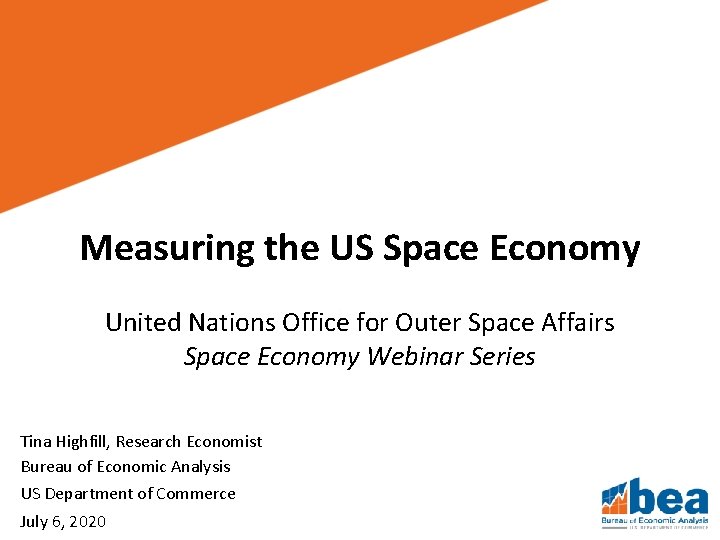 Measuring the US Space Economy United Nations Office