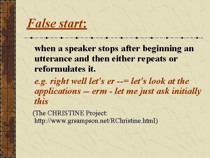 Understanding and Teaching Spoken English Outline Features of