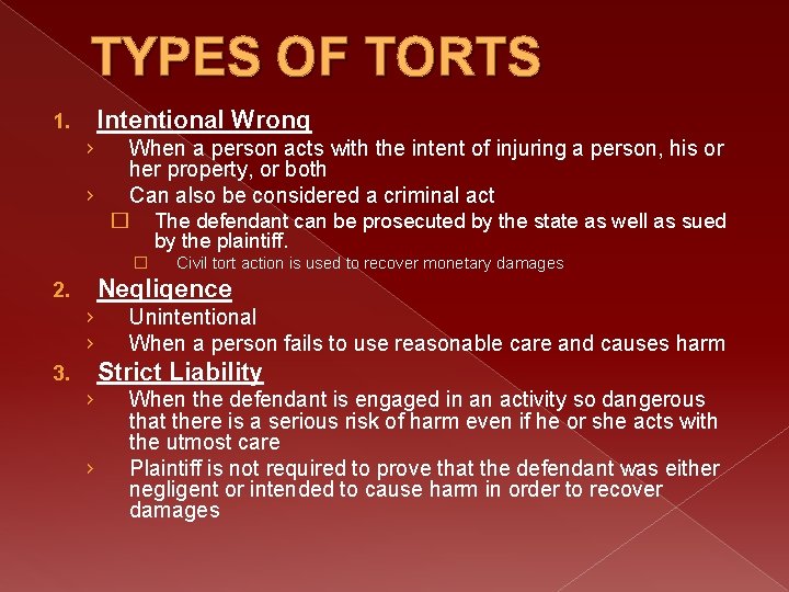 UNIT 3 TORT LAW CIVIL LAW Most law