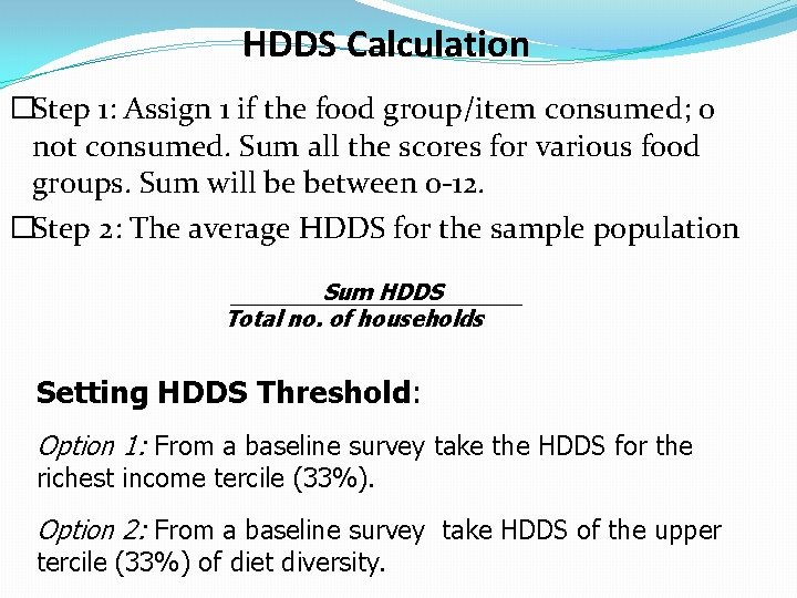 Dietary Diversity Measurement and Interpretation TRAINING COURSE ON