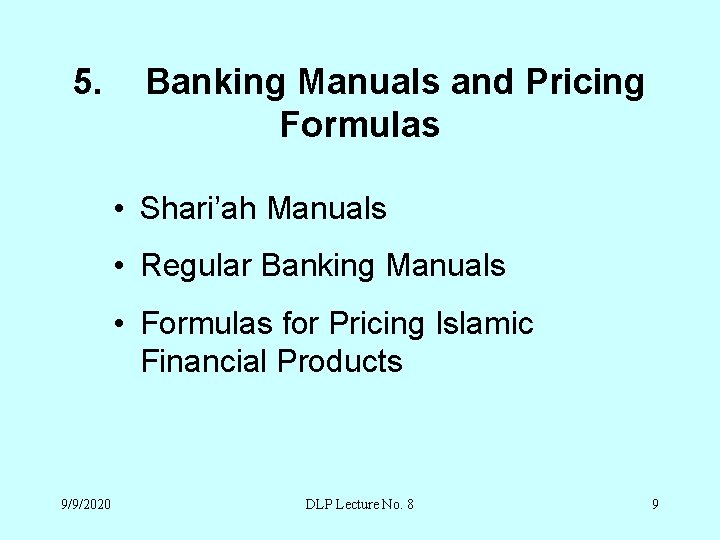IRTI DLP Lecture 8 Challenges Facing Islamic Finance