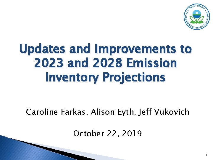 Updates and Improvements to 2023 and 2028 Emission