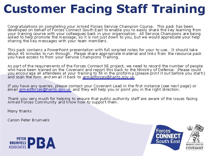 Customer Facing Staff Training Notes and Presentation Developed