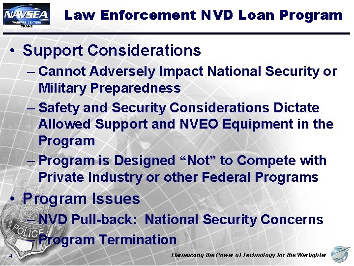 NAVSEA CRANE LAW ENFORCEMENT NIGHT VISION DEVICE LOAN
