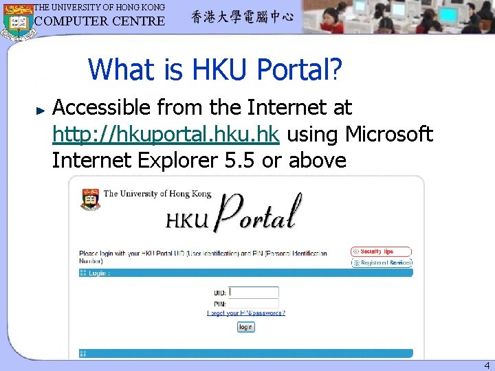 THE UNIVERSITY OF HONG KONG COMPUTER CENTRE Introduction