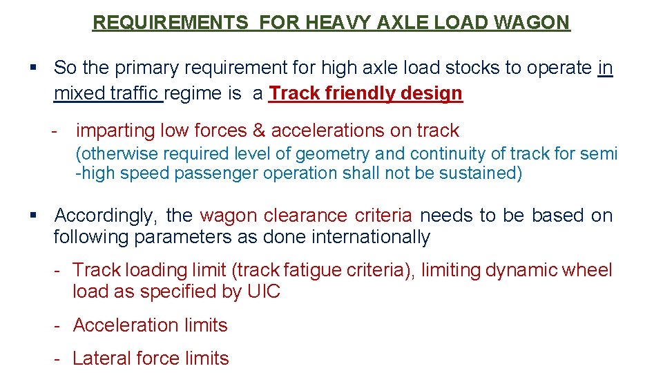 CHALLENGES IN DESIGN MAINTENANCE OF TRACK STRUCTURE FOR