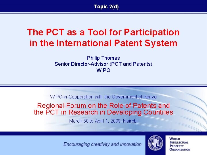 Topic 2d The PCT as a Tool for