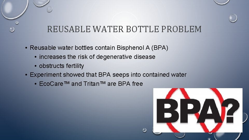 THE EDIBLE WATER BOTTLE SCHOLARS 1100 RESEARCH PROJECT