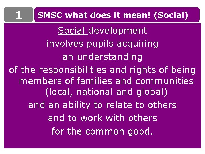 Spiritual Moral Social and Cultural SMSC 1 SMSC