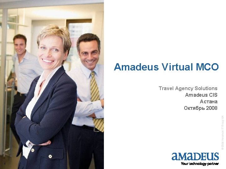 Amadeus Virtual MCO 2008 Amadeus IT Group SA