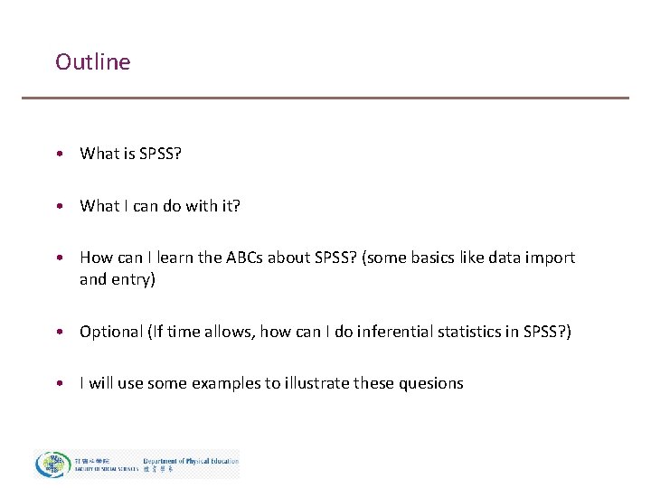 SPSS Using statistical software a primer Shang Borui