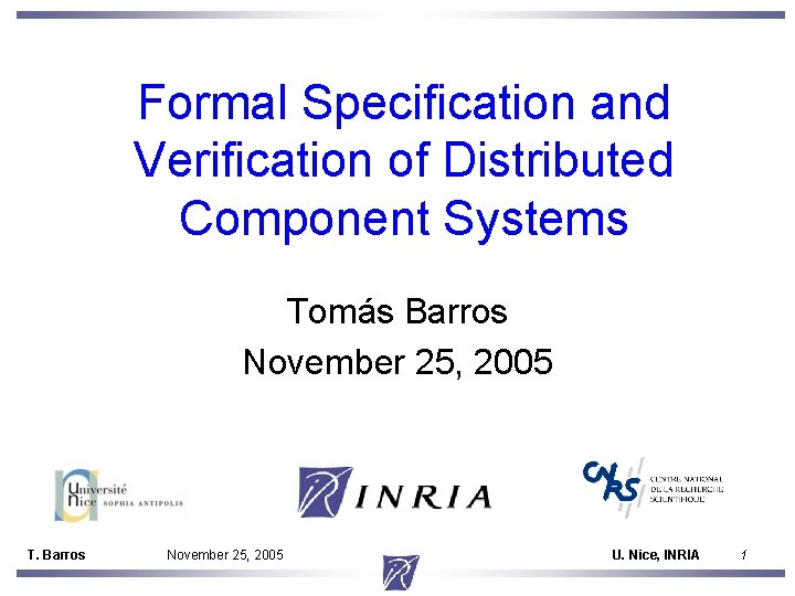 Formal Specification and Verification of Distributed Component Systems
