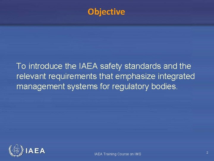 Training Course on Integrated Management System for Regulatory