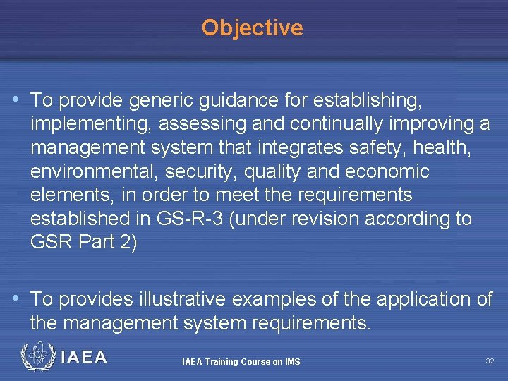 Training Course on Integrated Management System for Regulatory