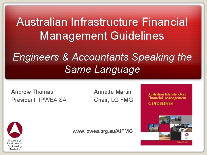 Australian Infrastructure Financial Management Guidelines Engineers ...