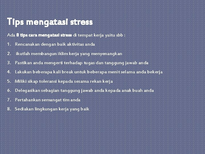 STRESS DAN CARA MENGATASINYA 1 PENGERTIAN STRESS Stress