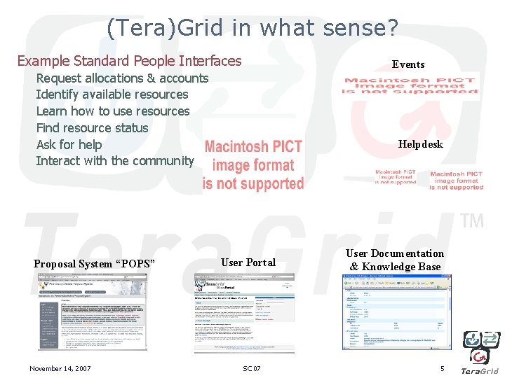 Tera Grid Information Services Architecture Current Capabilities and