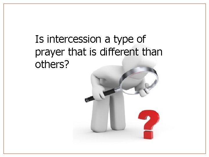 Unpacking Prayer Part 21 Intercession in the Bible