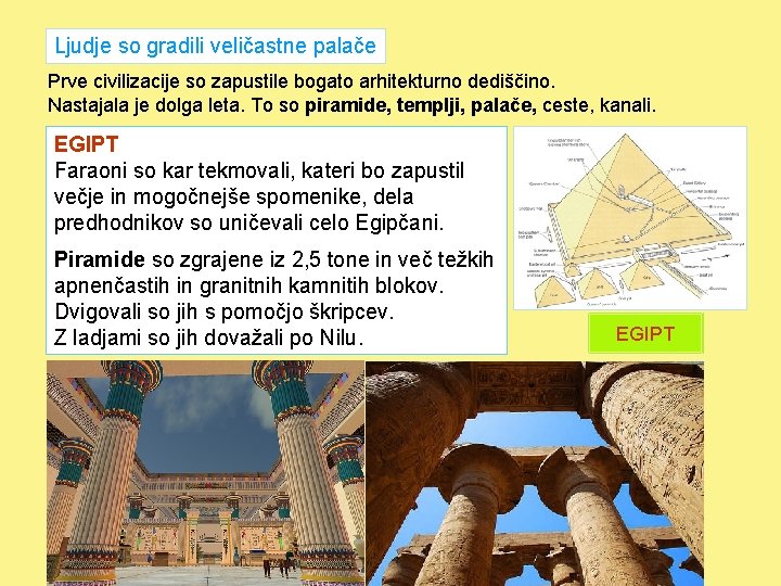 KULTURNA DEDIINA STARIH CIVILIZACIJ Ub str 29 GRADNJA