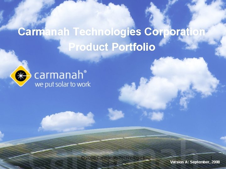 Carmanah Technologies Corporation Product Portfolio 2008 Carmanah ...