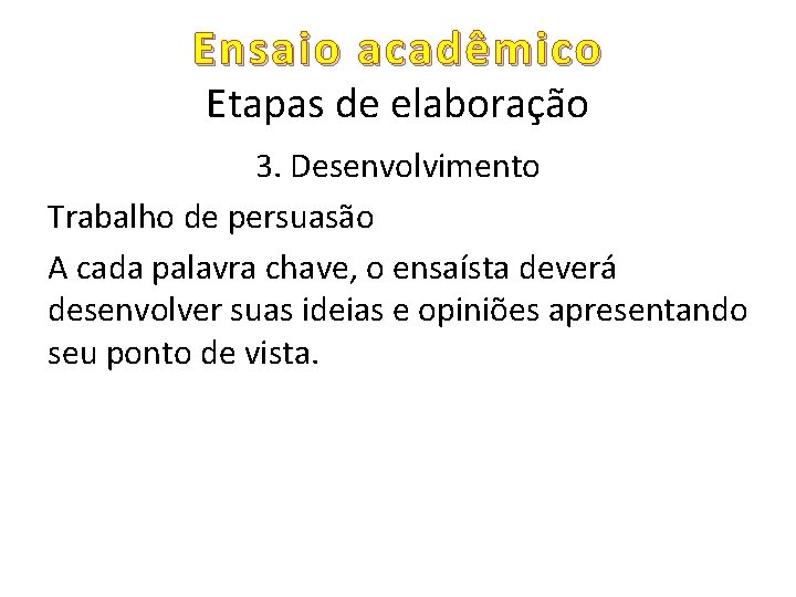 Ensaio acadmico Conceito Ensaio ao de pensar Dissertao