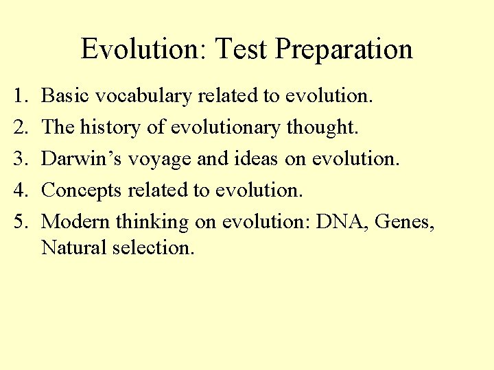 Evolution Test Preparation 1 2 3 4 5