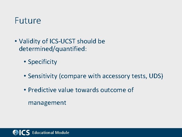 ICS teaching module Clinical stress test for urinary