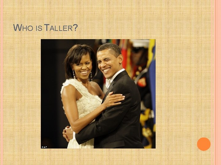 UNIT 26 COMPARATIVE ADJECTIVES AND ADVERBS WHO IS