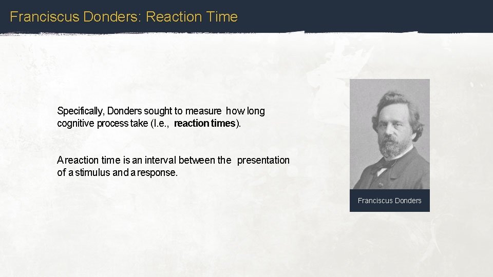 COGNITIVE PSYCHOLOGY Kenneth J Malmberg Ph D HISTORY