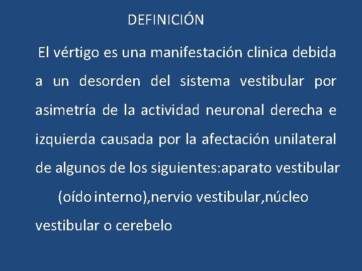 VRTIGO Y MAREO Antonio Tramontano R 1 MFYC