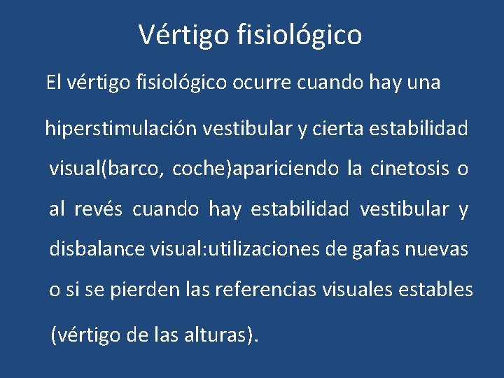 VRTIGO Y MAREO Antonio Tramontano R 1 MFYC