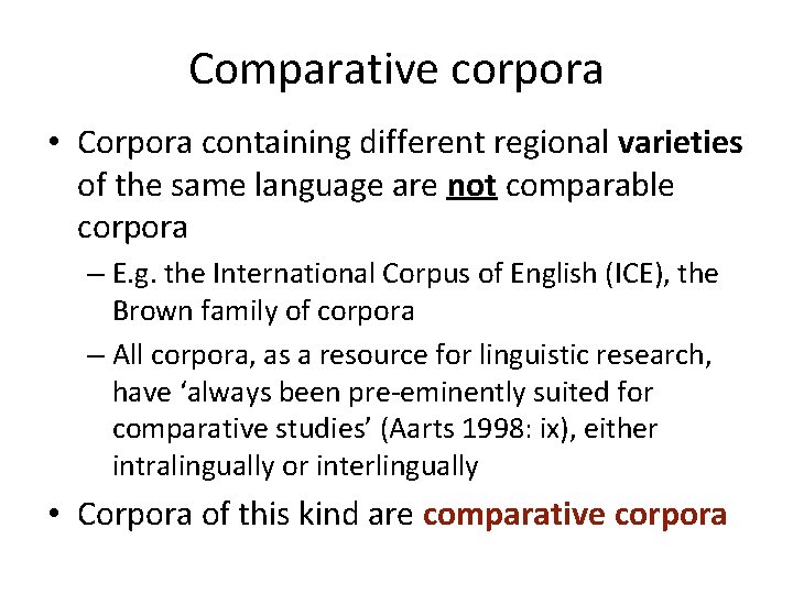 Using corpora in contrastive and translation studies Corpus