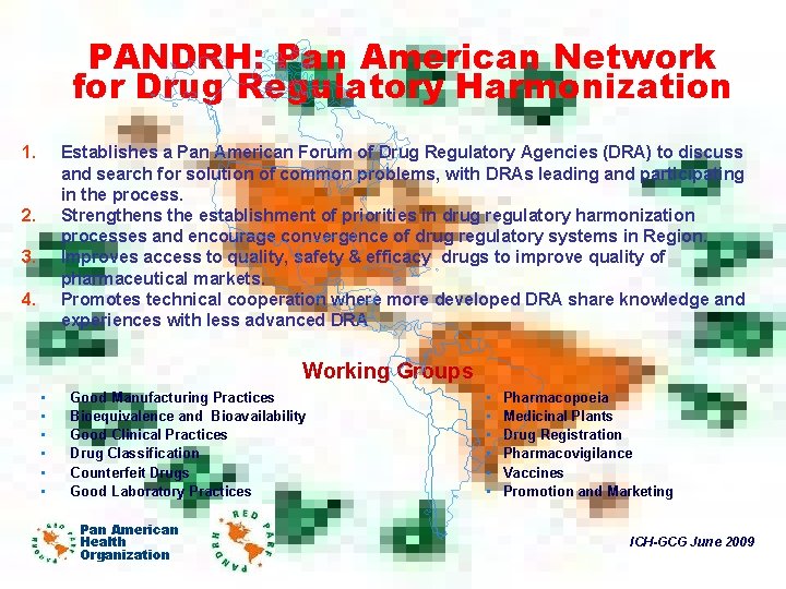 CURRENT STATUS OF PAN AMERICAN NETWORK FOR DRUG