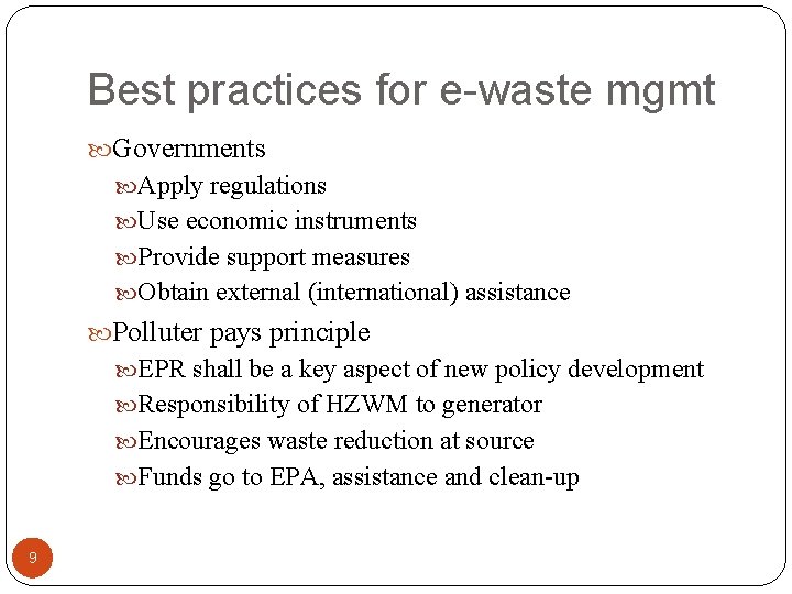 Best practices and global standards related to ewaste