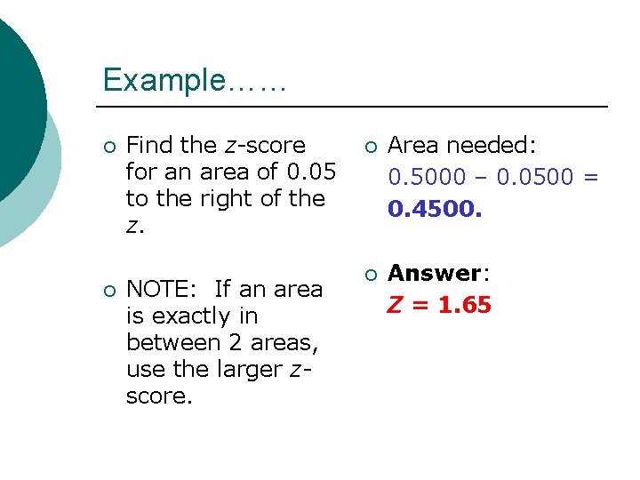 Finding zscores using Chart OBJECTIVE Find the zscore