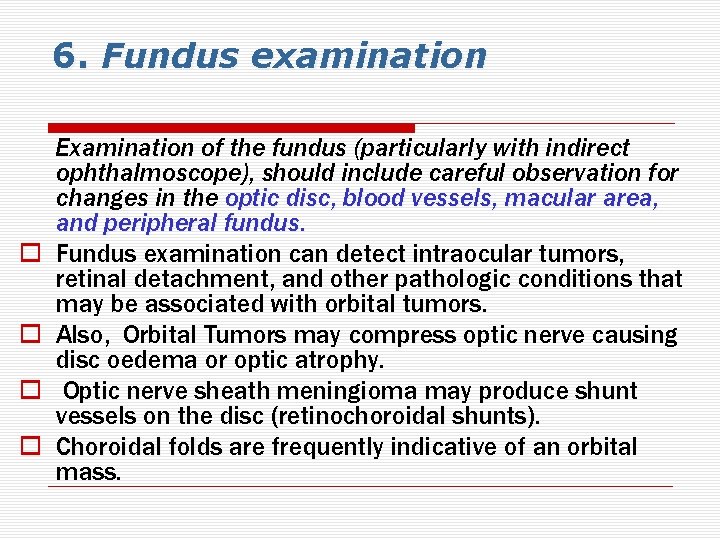 B EXAMINATION B Examination o RO Pseudoproptosis o