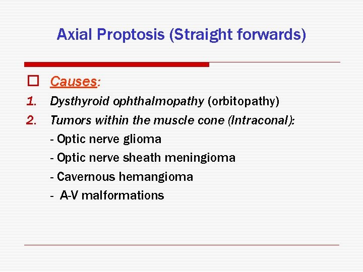 B EXAMINATION B Examination o RO Pseudoproptosis o