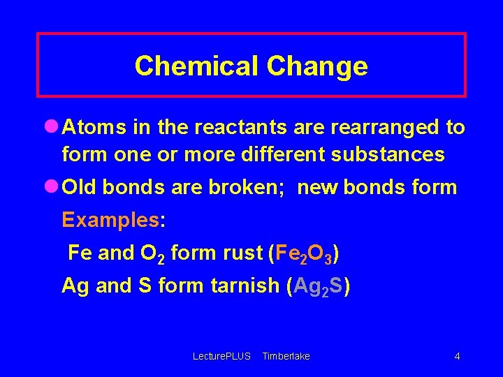 Chapter 5 Chemical Reactions and Quantities Chemical Changes