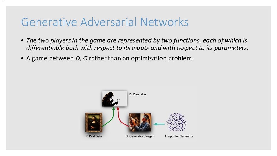 Generative Adversarial Networks MLCV 182 Lecturer Oren Freifeld