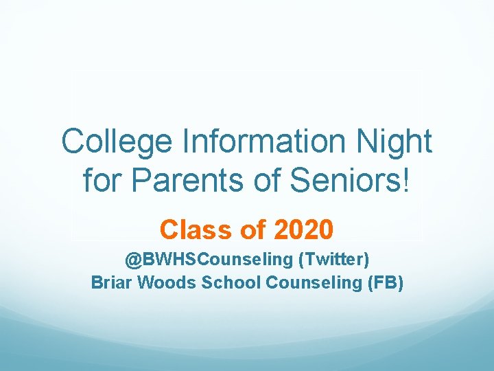 College Information Night for Parents of Seniors Class