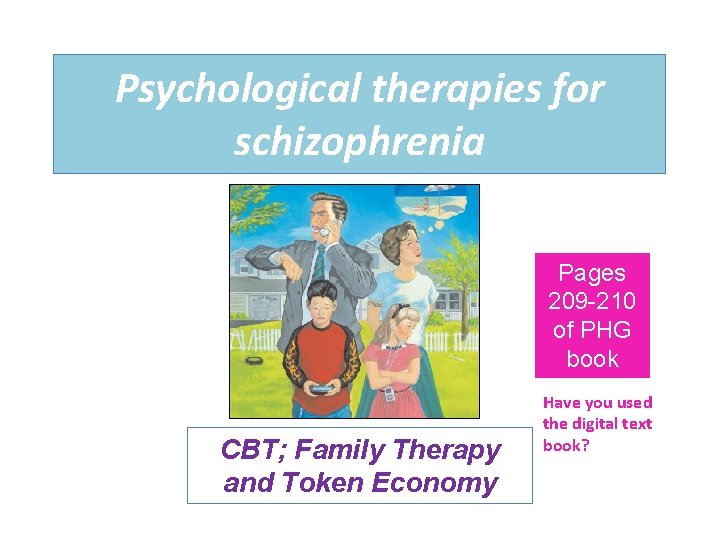 Psychological therapies for schizophrenia Pages 209 210 of