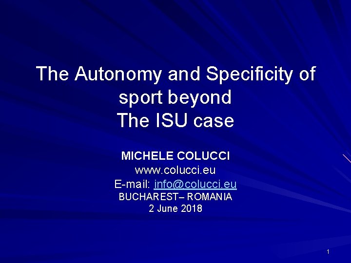 The Autonomy and Specificity of sport beyond The