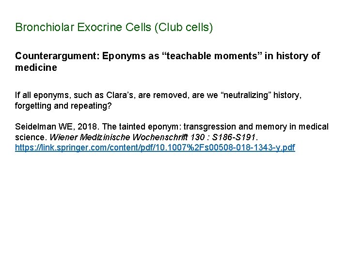 Bioethics in Anatomy Education Resources Clara Cells Description