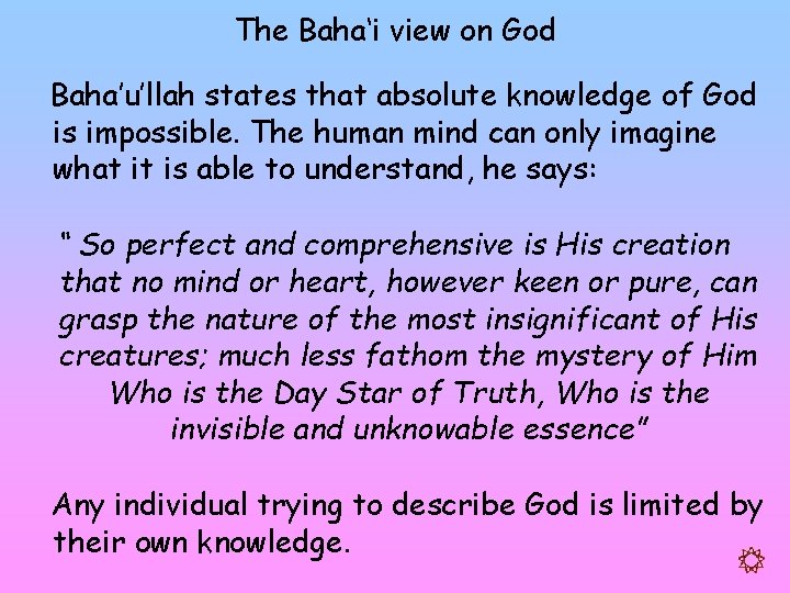 Spiritual and Social Teachings The Bahai Faith teaches