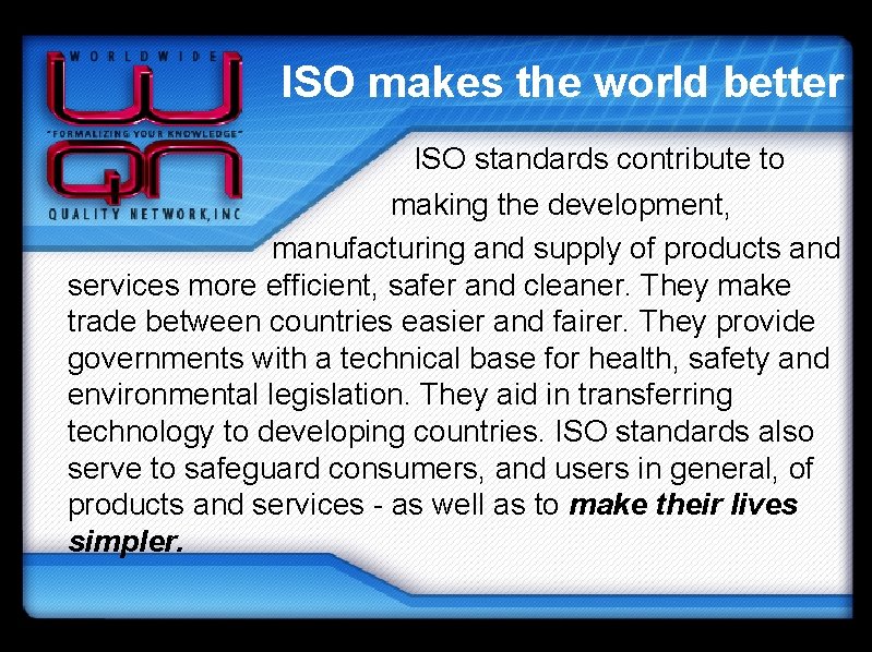 History of ISO 9000 and Quality Improvement By